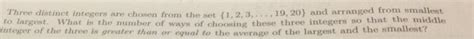 Solved Three Distinct Integers Are Chosen From The Set