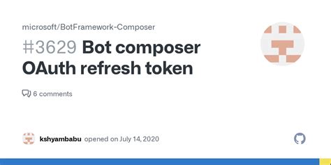 bot composer oauth refresh token · issue 3629 · microsoft botframework composer · github