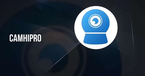 Download And Run Camhipro On Pc And Mac Emulator