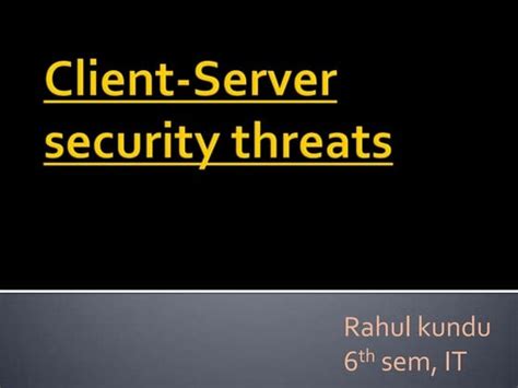 Client Server Network Threat Ppt