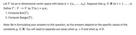 Solved Let V Be An N Dimensional Vector Space With Basis