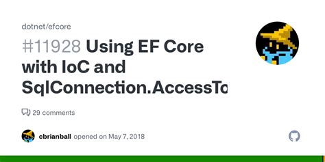 Using Ef Core With Ioc And Sqlconnectionaccesstoken · Issue 11928 · Dotnetefcore · Github