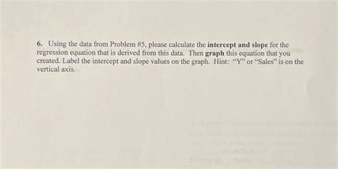 Solved 6 Using The Data From Problem 5 Please Calculate Chegg Com
