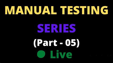 manual testing for beginners part 05 software testing life cycle