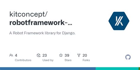 Robotframework Djangolibrarydocsindexhtml At Master · Kitconceptrobotframework Djangolibrary