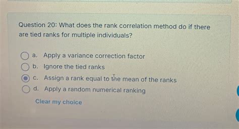 Question 20 What Does The Rank Correlation Method Do If There Are Tied R