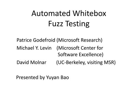 Ppt Automated Whitebox Fuzz Testing Powerpoint Presentation Free