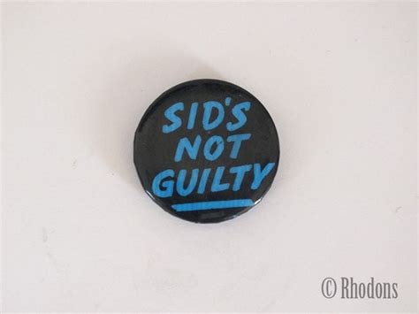 Sid Vicious Sex Pistols 1970s Punk Rock Band Sids Not Guilty Button Badge