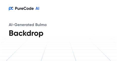 build great bulma backdrop components faster using ai tools