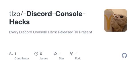 GitHub Tlzo Discord Console Hacks Every Discord Console Hack Released To Present
