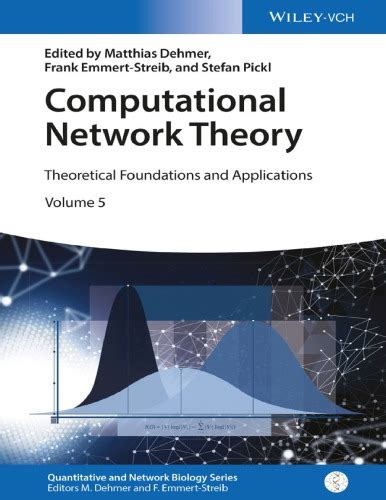 Computational Network Theory Theoretical Foundations And Applications Controses Store