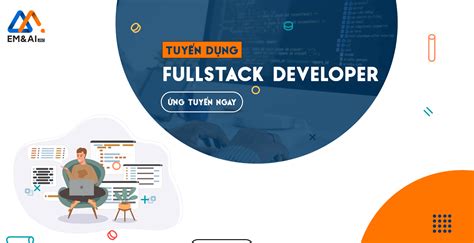 [Đang tuyỂn] full stack developer em and ai