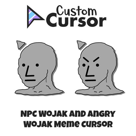 Npc Wojak And Angry Wojak Meme Cursor Custom Cursor