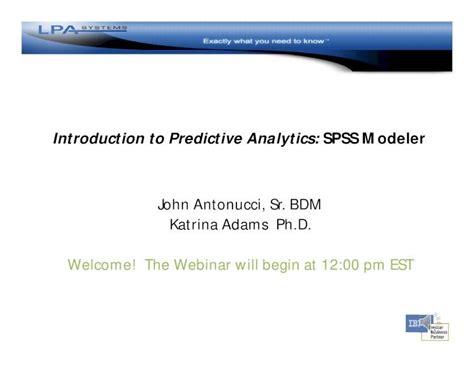 Pdf Introduction To Predictive Analytics Spss · Pdf Fileintroduction To Predictive Analytics