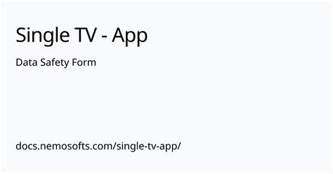 Data Safety Form Single Tv App