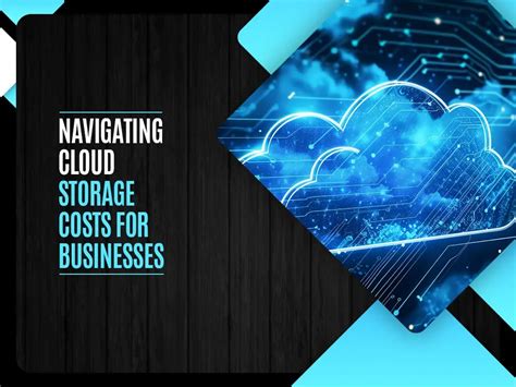 Navigating Cloud Storage Costs For Businesses Valasys Media