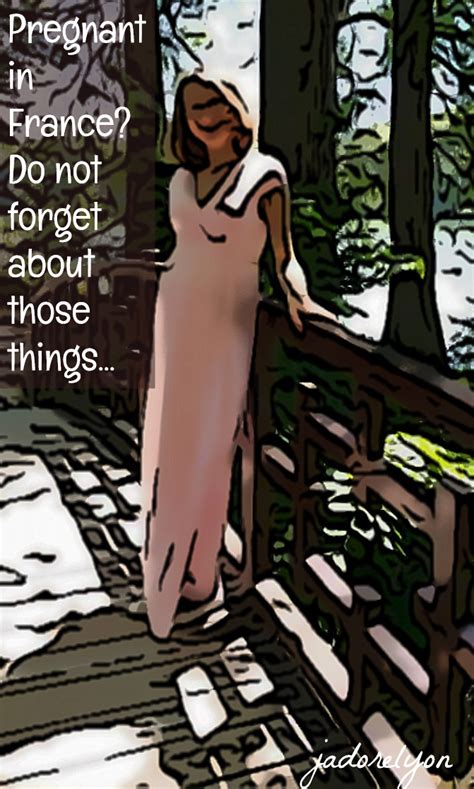 What You Should Know About Being Pregnant In France Jadorelyon