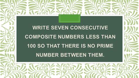 What Is Consecutive Composite Numbers Less Than 100 Design Talk