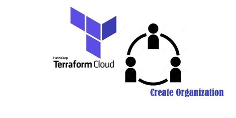 Create Terraform Cloud Organization Dev Community