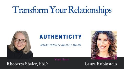 Authenticity What Does It Really Mean Transform Your Relationships Youtube