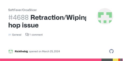 Retraction Wiping Z Hop Issue · Softfever Orcaslicer · Discussion 4688 · Github