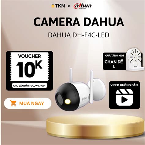 Camera Ip Wifi Bullet C1 2mp Smart Dual Light Dahua Dh F4c Led Dh F4c Pv Shopee Việt Nam