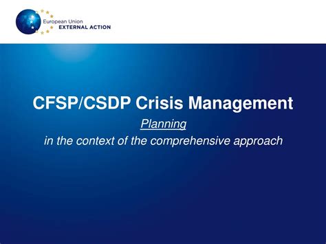 Ppt Cfsp Csdp Crisis Management Planning In The Context Of The Comprehensive Approach
