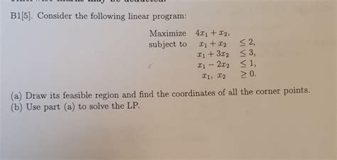 Solved B1 5 Consider The Following Linear Program