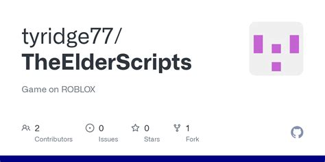 Github Tyridge Theelderscripts Game On Roblox