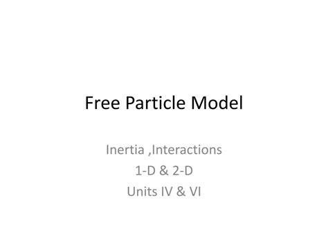 PPT Free Particle Model PowerPoint Presentation Free Download ID 4496387