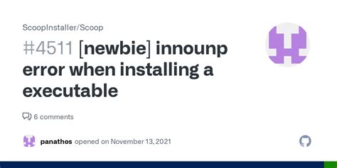 Newbie Innounp Error When Installing A Executable · Issue 4511