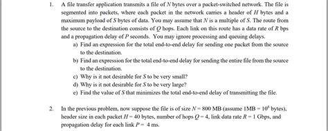 Solved 1 A File Transfer Application Transmits A File Of N