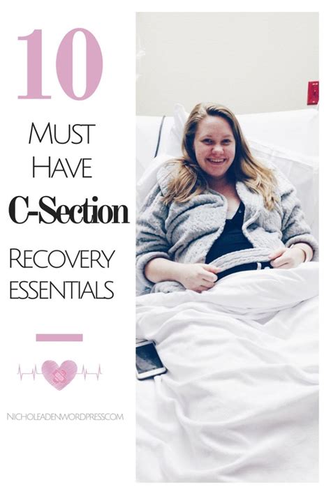 10 Must Have C Section Recovery Essentials C Section Recovery C Section Postpartum Must Haves