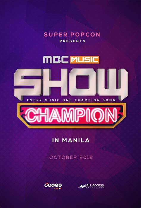 Mbc Music S Show Champion To Fire Up Manila This October