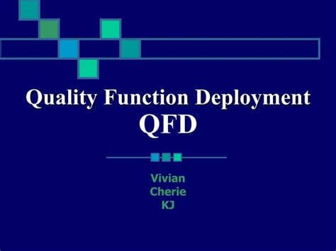 Quality Function Deployment Pptx