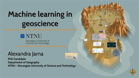 Machine Learning Techniques In Geoscience By Alexandra Jarna On Prezi