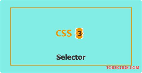 Selector Trong Css3