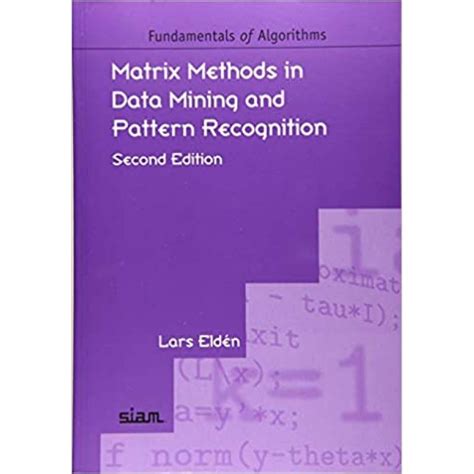 预订 Matrix Methods In Data Mining And Pattern Recognition 9781611975857 虎窝淘