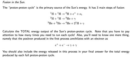 Solved Fusion In The Sun The Proton Proton Cycle Is The