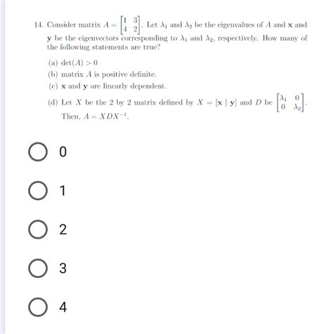Solved Consider Matrix A 1342 ﻿let λ1 ﻿and λ2 ﻿be The
