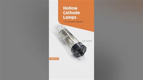 Introducing Our Uncoded Standard Hollow Cathode Lamps Youtube