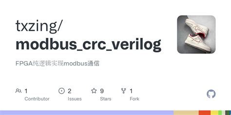 Github Txzing Modbus Crc Verilog Fpga纯逻辑实现modbus通信