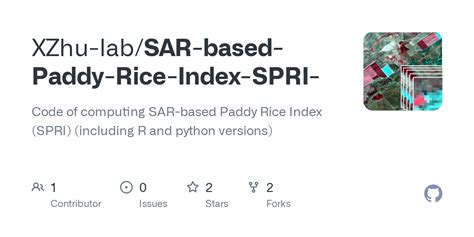 Github Xzhu Lab Sar Based Paddy Rice Index Spri Code Of Computing Sar Based Paddy Rice Index