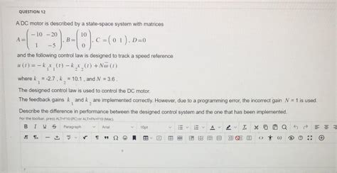 solved consider again the control system of a dc motor