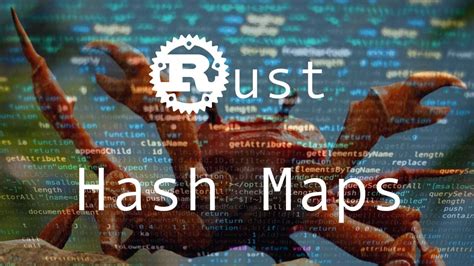 Learn To Hash Maps Rust