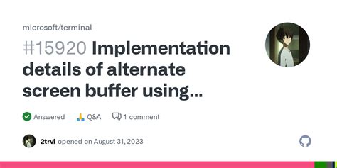 Implementation Details Of Alternate Screen Buffer Using Virtual Codes