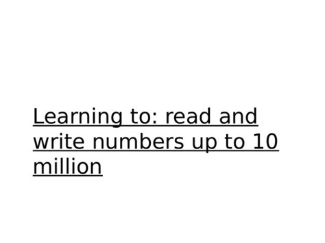 Y6 Maths Read And Write Numbers Up To 10 Million Teaching Resources