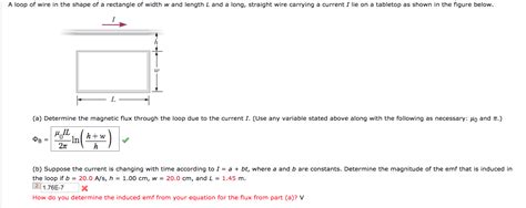 Solved A Loop Of Wire In The Shape Of A Rectangle Of Width W Chegg Com