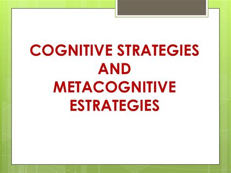 Cognitive Strategies And Metacognitive Strategies Brigith