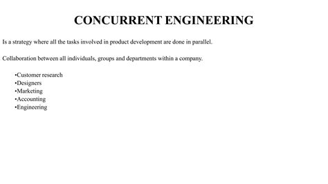 Introduction And Concept Of Concurrent Engineering Pptx